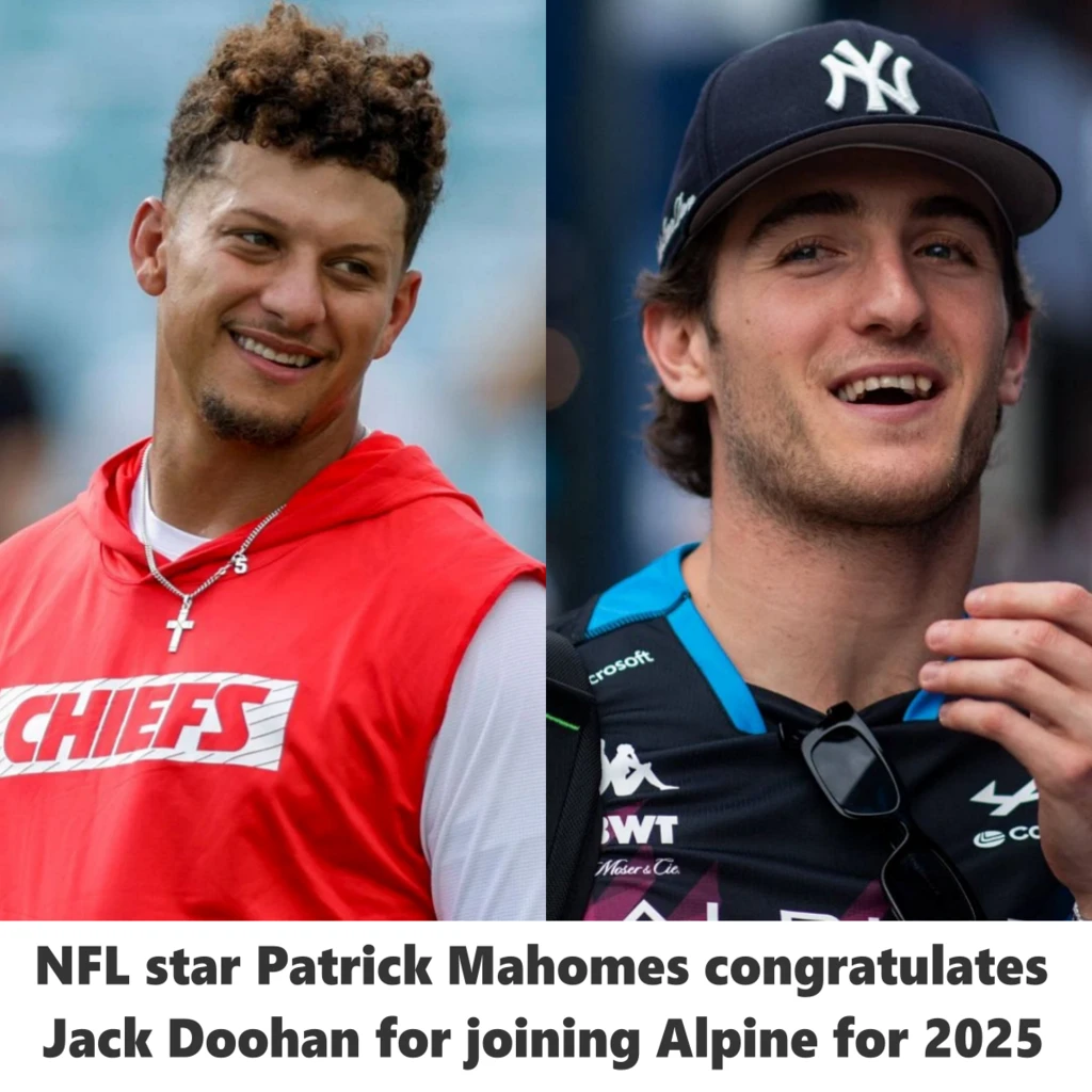 NFL star Patrick Mahomes congratulates Jack Doohan for joining Alpine ...